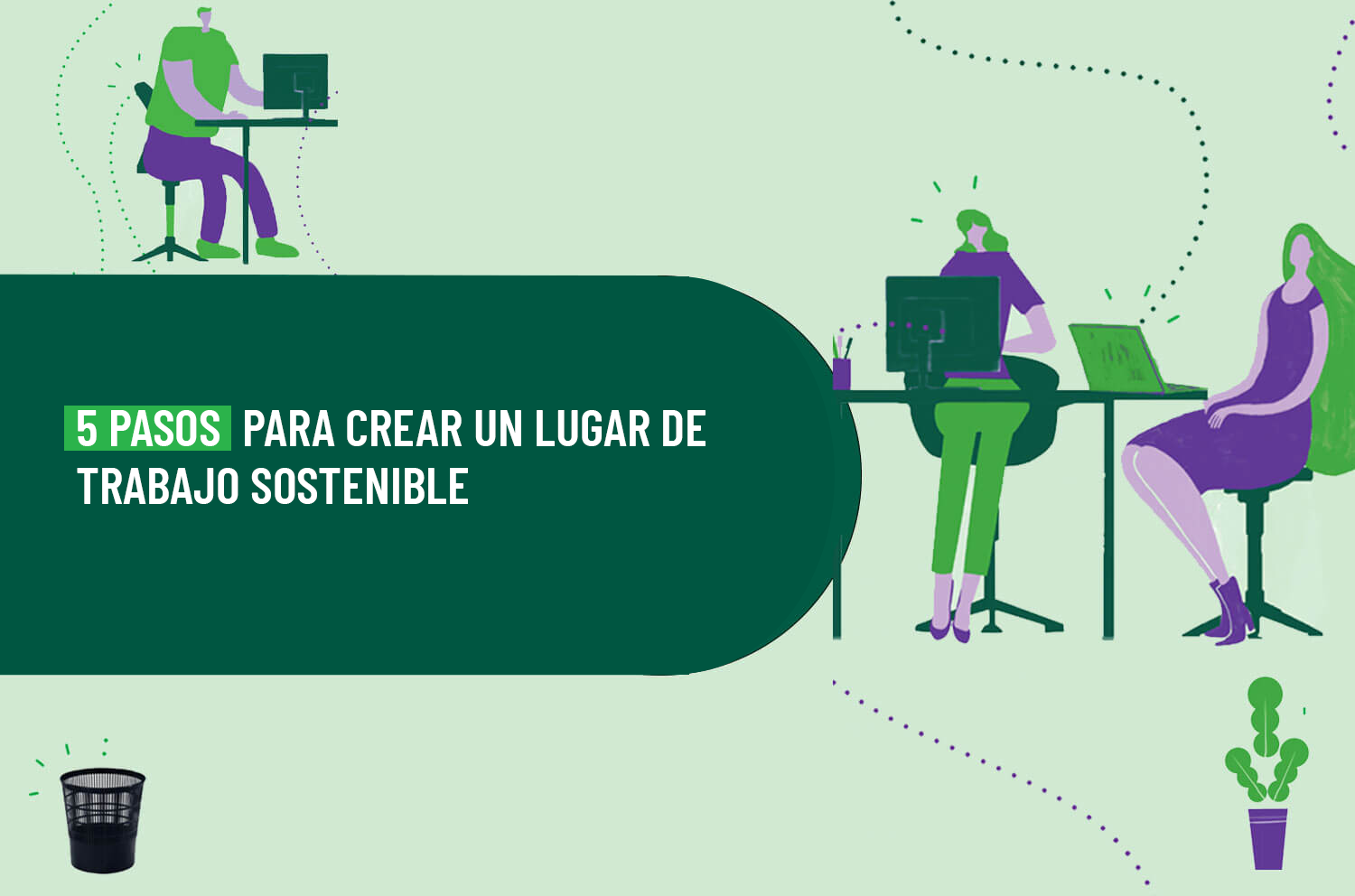 Infografico 5 Pasos Para Crear Un Lugar De Trabajo Sostenible